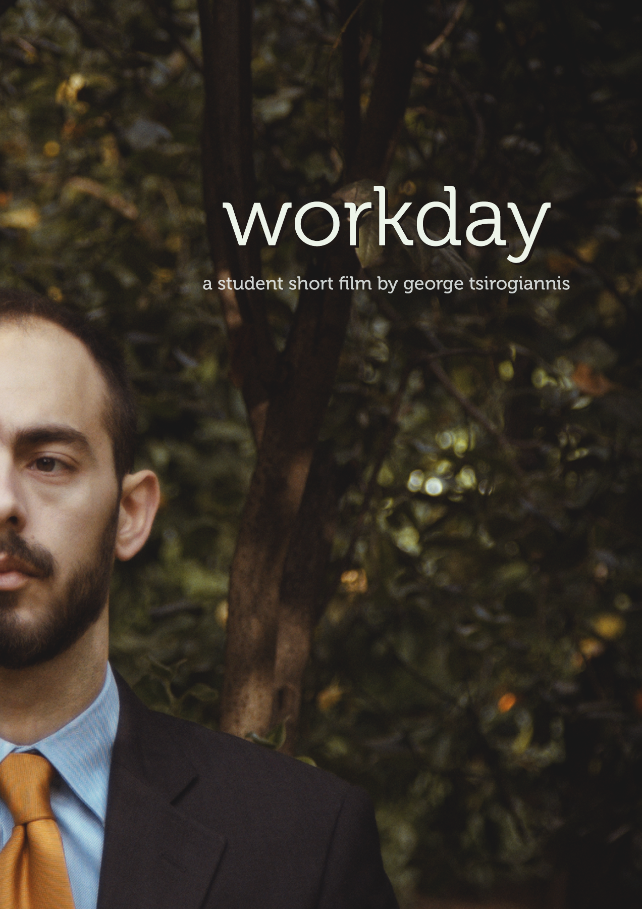 workday poster - George Tsirogiannis | Director/Editor